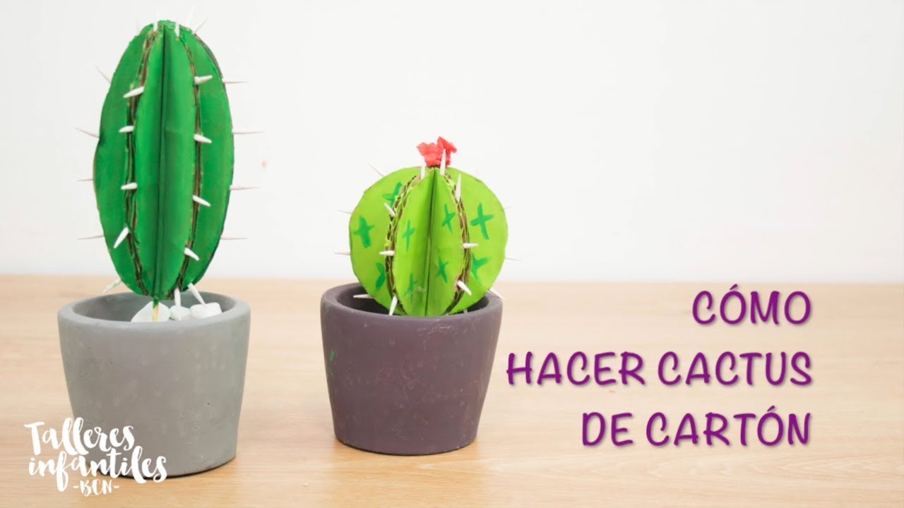 Cómo hacer un cactus de cartón: 5 sencillos pasos para crear tu propia ...